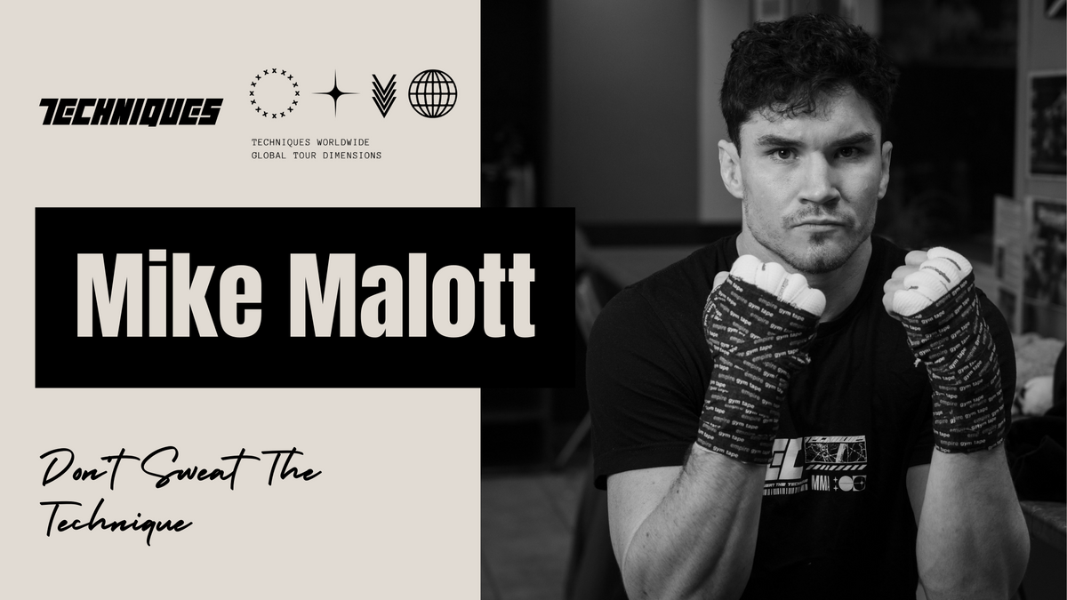 Mike Malott - Techniques